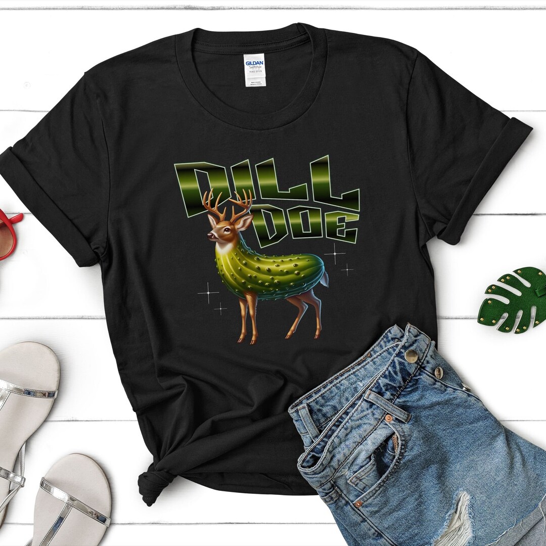 Bootleg Style Dill Doe Shirt, Funny Dill Pickle Deer Graphic Tee for ...