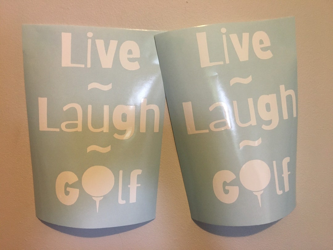 Live, Laugh, Golf Funny Golf Decal Gift for Golfer Golfers Gift Love to ...