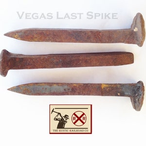 The Last Spike: Three Rusty Old Railroad Spikes, With Certificate of ...