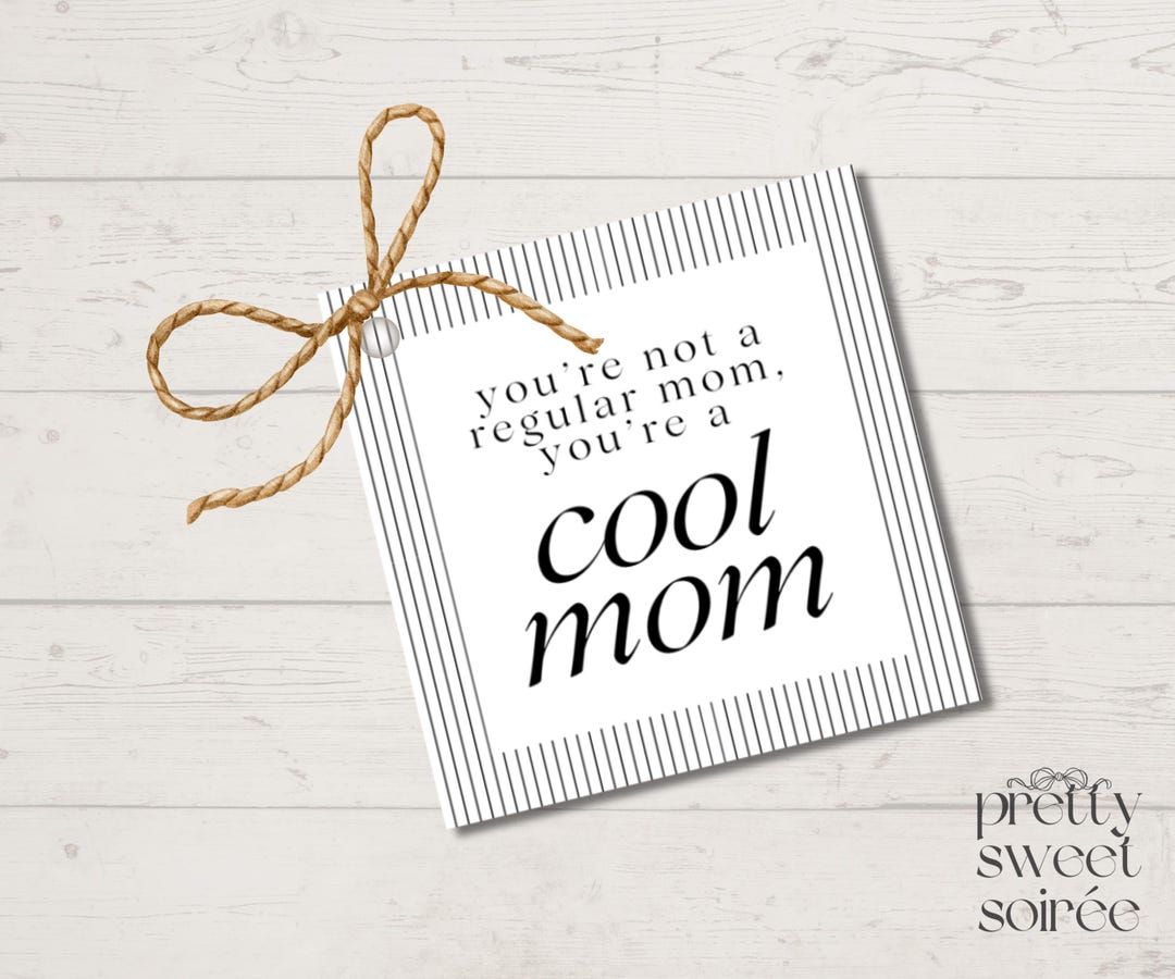 Mother's Day Cookie Tag | Gift Tag | Cool Mom | Happy Mothers Day Tag ...