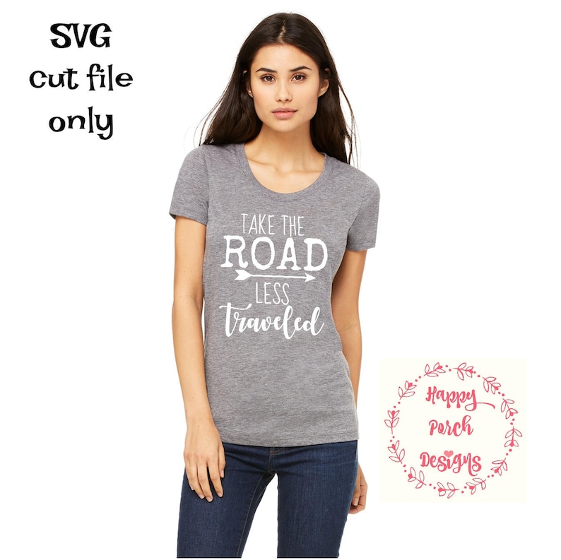 Take the Road Less Traveled SVG PNG DXF Digital Cut Print or - Etsy
