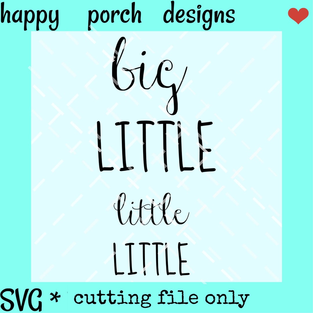 Big Little Svg, Big Brother Little Brother Svg, Big Sister Little ...