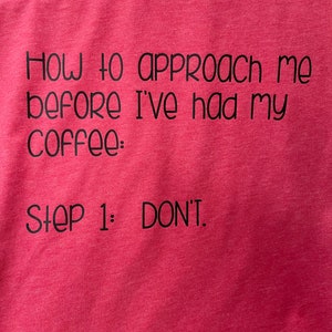 How to Approach Me Before Coffee SVG PNG Digital Cut or Print | Etsy