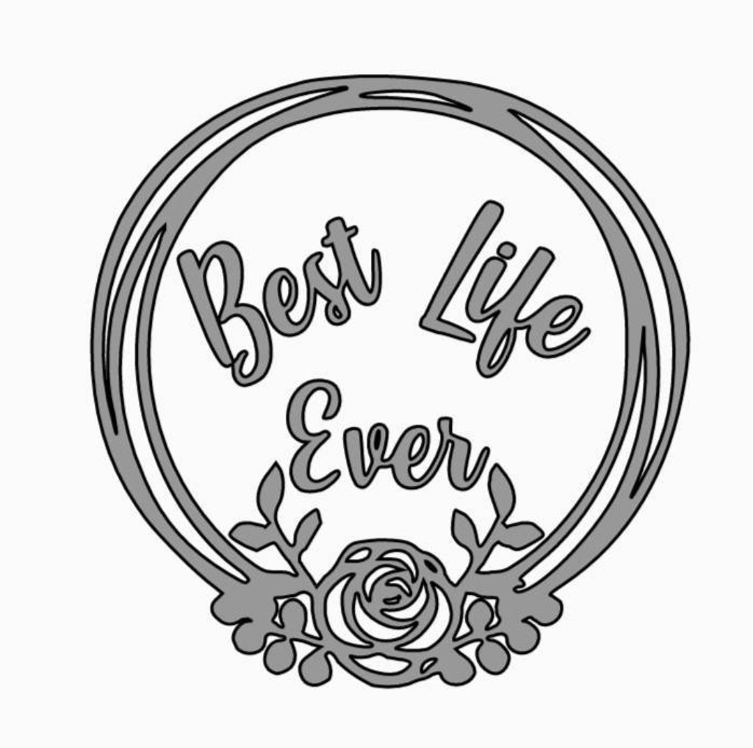 Best Life Ever - Etsy