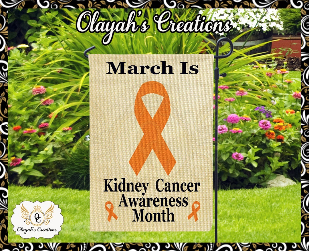 Burlap March is Kidney Cancer Awareness Month Garden Flag Decor - Etsy