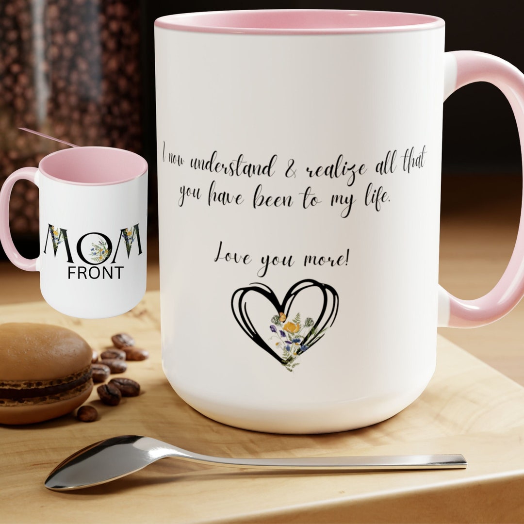 Mom Love You More 15 Oz Two Tone Gift Mug, Love You More 15 Ounce ...