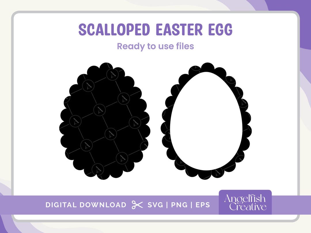 Scalloped Easter Egg - SVG, PNG, EPS Cutting Files/clipart (digital ...