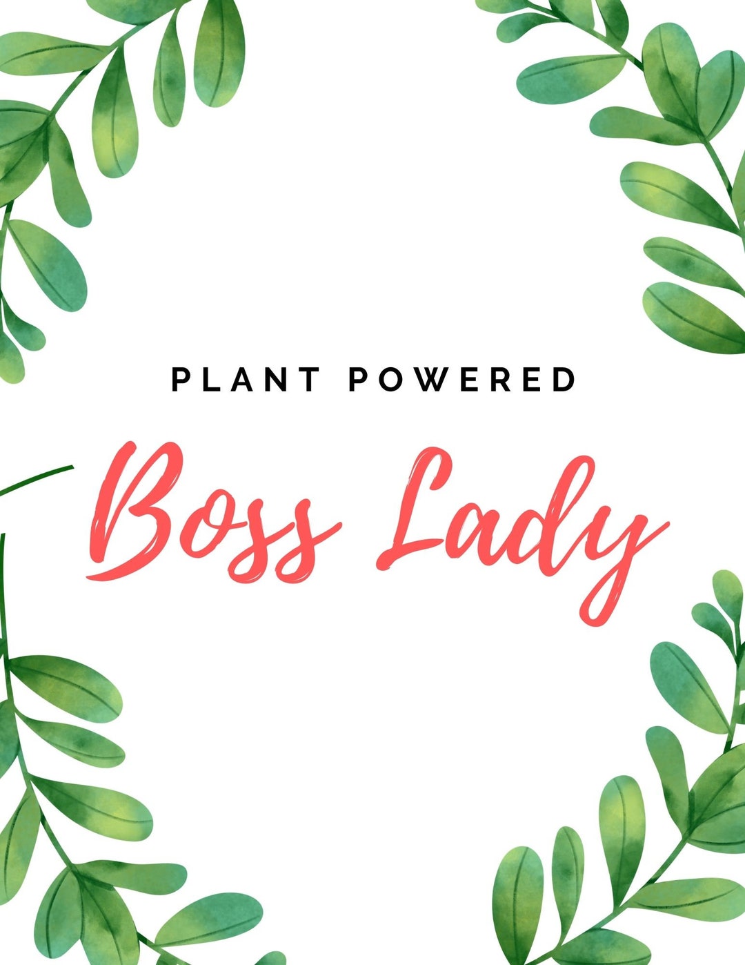 Plant Powered Boss Lady - Etsy