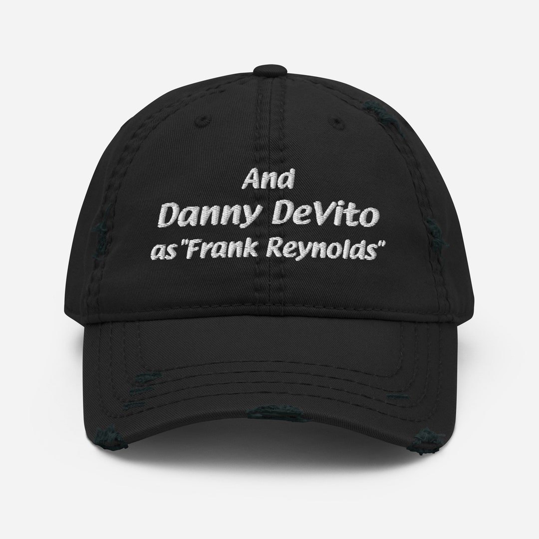 Danny Devito Hat, Frank Reynold's Hat, Always Sunny Hat, It's Always ...