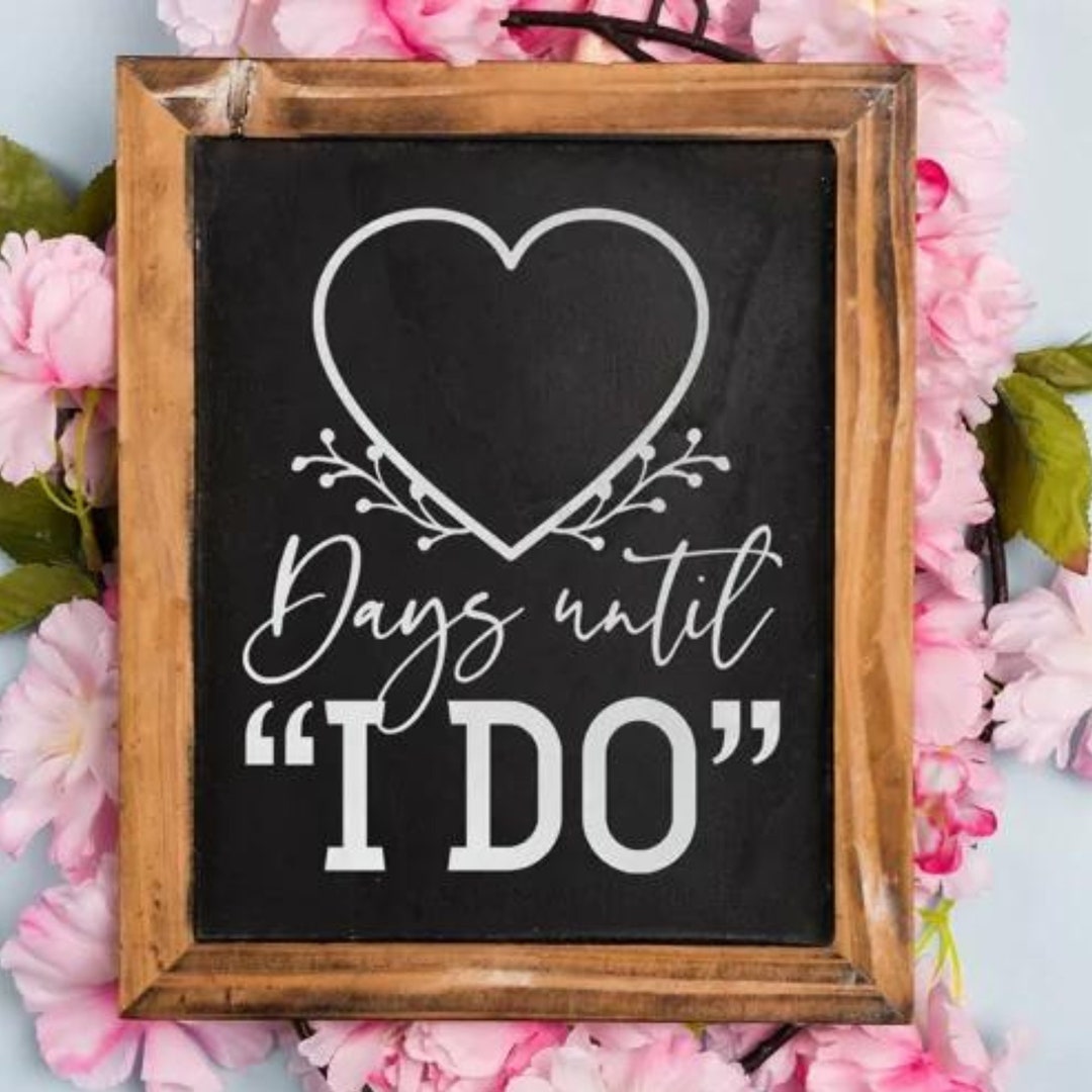 Days Until I Do Chalkboard Wedding Sign, Custom Bridal Shower Sign ...