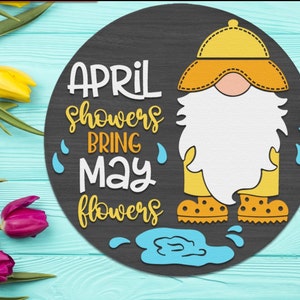 April Showers Bring May Flowers Front Door Decor, Gnome Front Porch ...