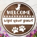Welcome Wipe Your Paws Dog Welcome Sign Front Porch Decor - Etsy