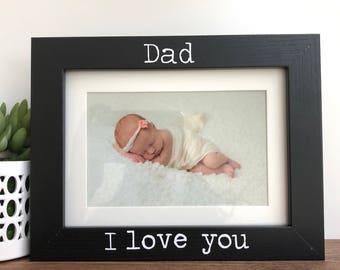Dad I Love You Picture Frame // Father's Day Gift | Etsy