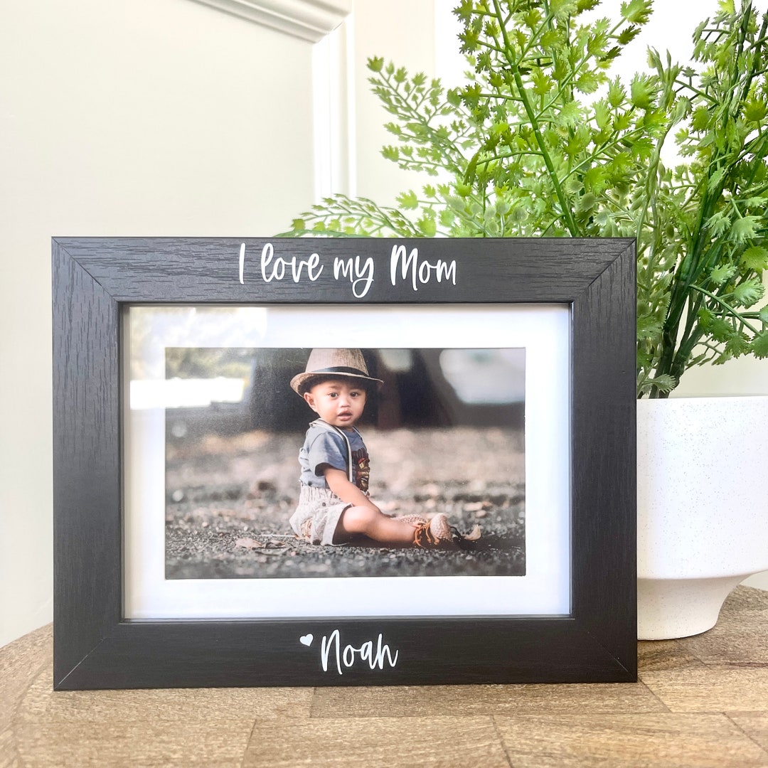 I Love My Mom Picture Frame Gift, Gift for Mom, Mother's Day Gift, Mom ...