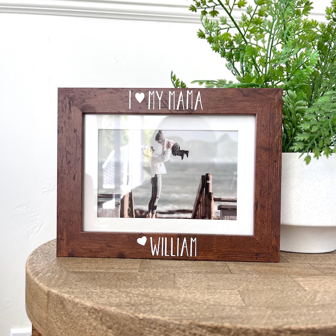 I Love My Mama Picture Frame Gift, Personalized Gift, Picture Frame ...