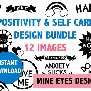 POSITIVITY & SELF CARE Design Bundle - Positive and Uplifting Selfcare ...