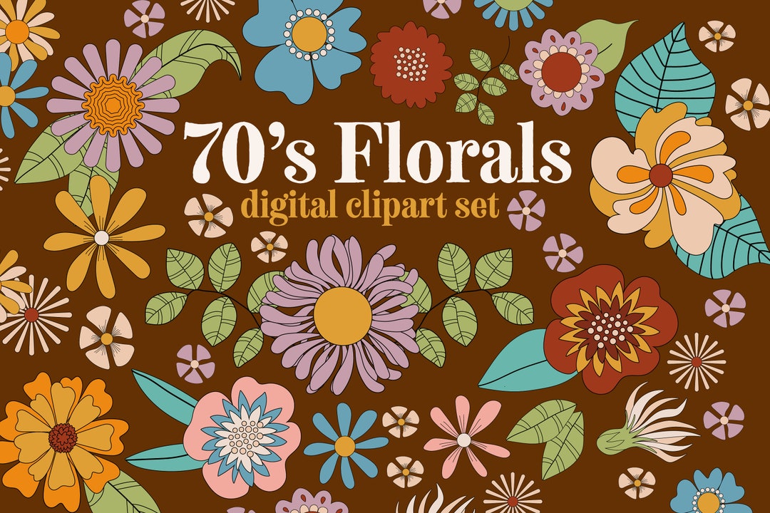 70s Florals Digital Clipart Set Retro Seventies Flower Clip Art Bundle ...