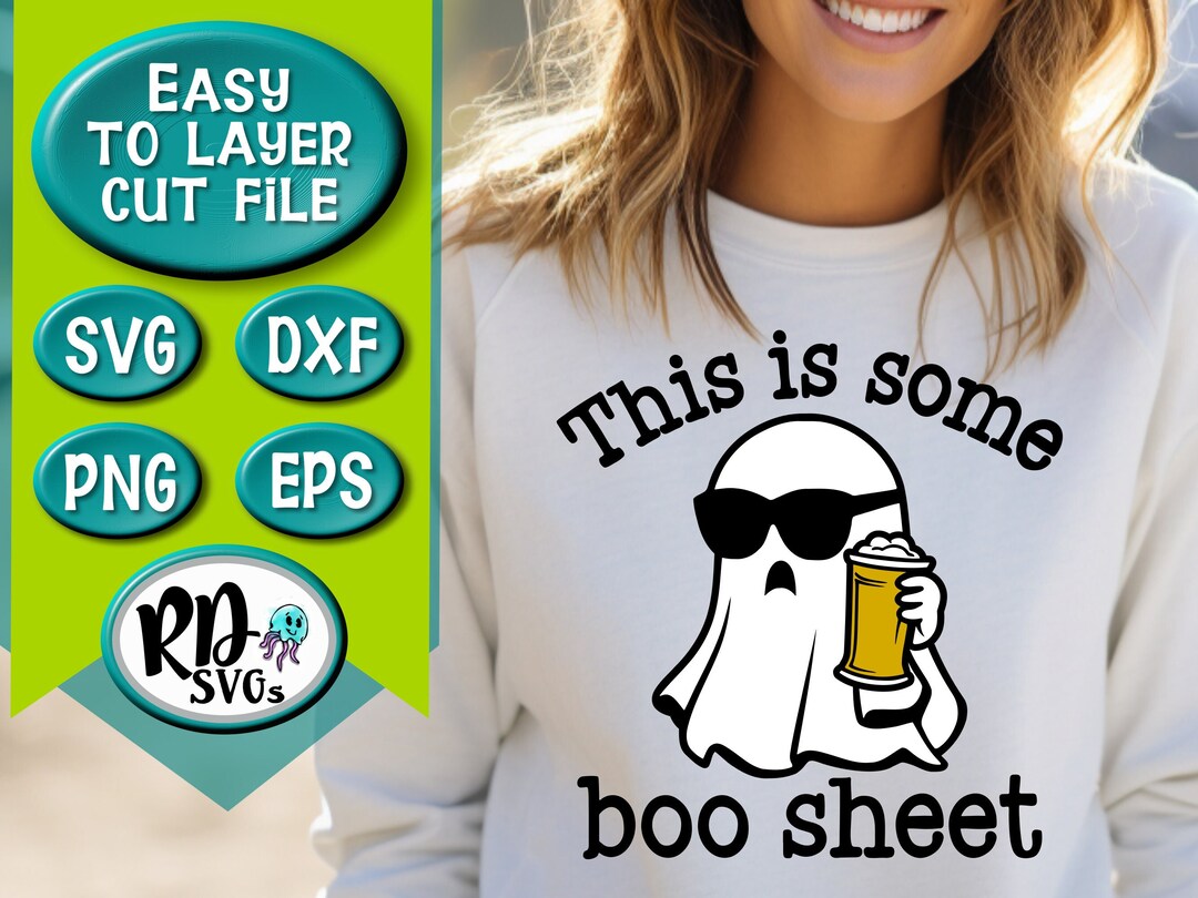 This is Some Boo Sheet Svg, Ghost Svg, Drinking Ghost Svg, Mens ...