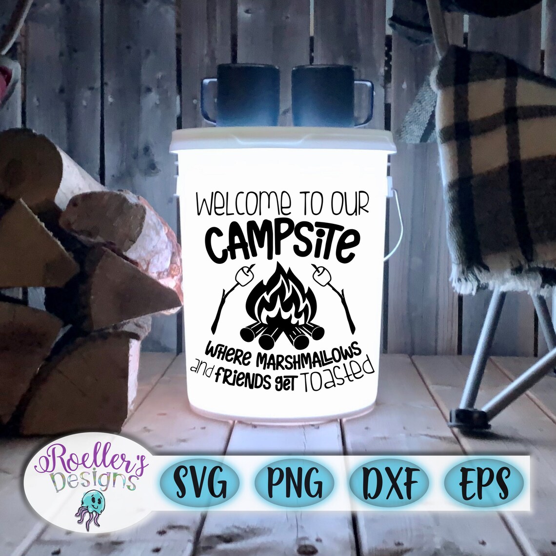 Camping Svg Camping Bucket Svg Get Toasted Svg Campsite - Etsy