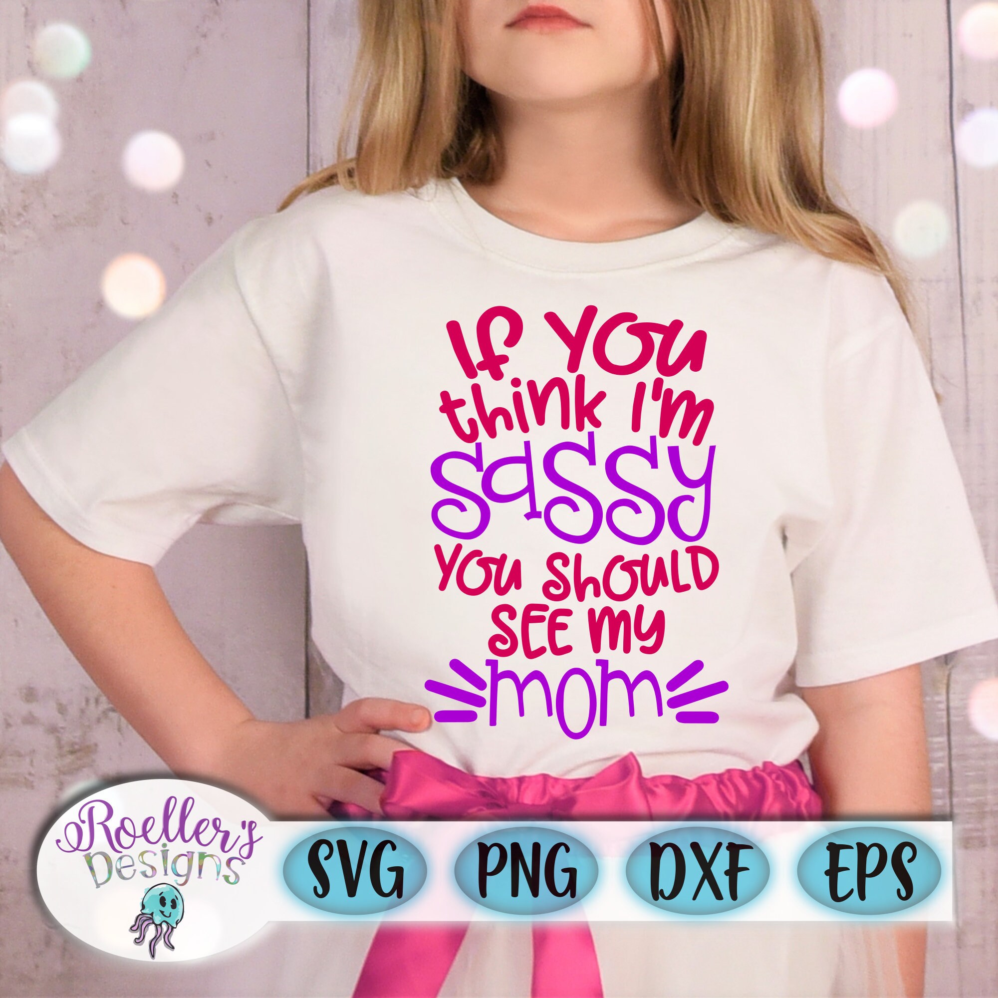 Sassy Svg Sassy Girl Svg Sassy Mom Svg Commercial Use Svg - Etsy