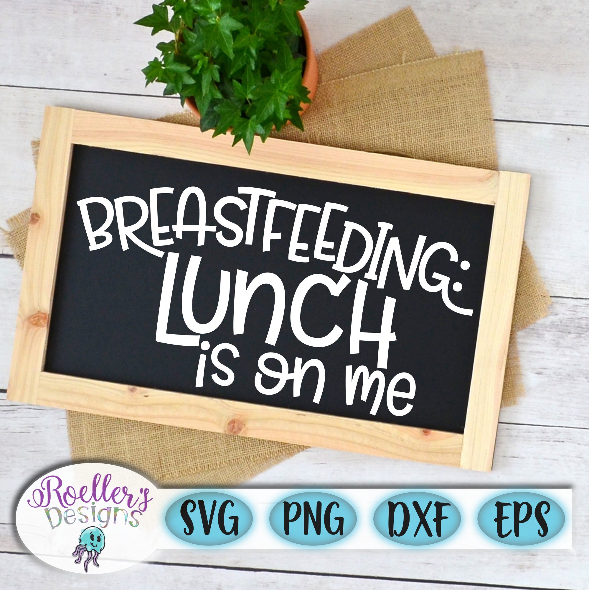Lunch is on me Svg Lactation Svg Breastfeeding SVG Newborn | Etsy
