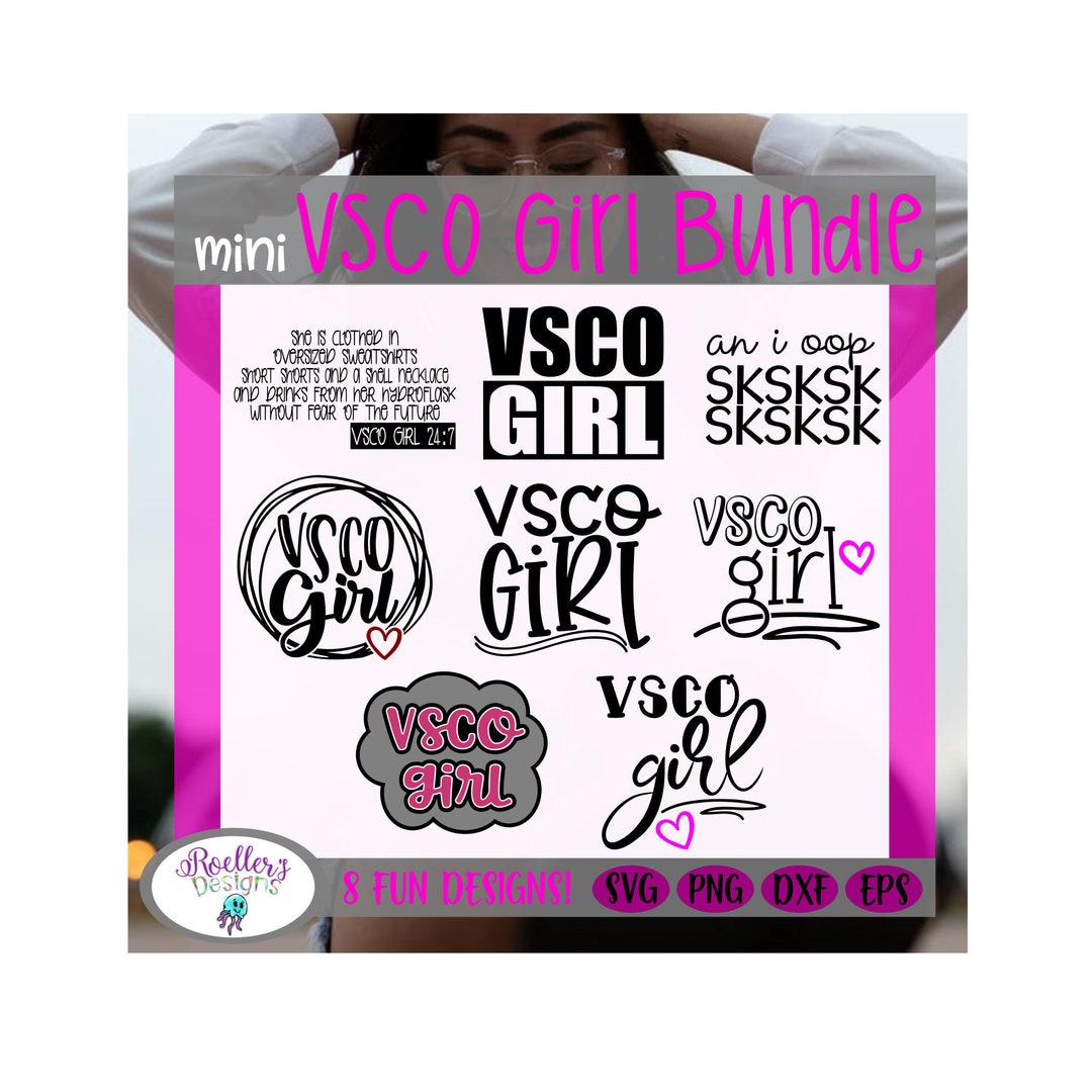 VSCO, VSCO Girl Svg, Teen Girl Svg, Sksksk Svg, Friend Svg, Teen Svg ...