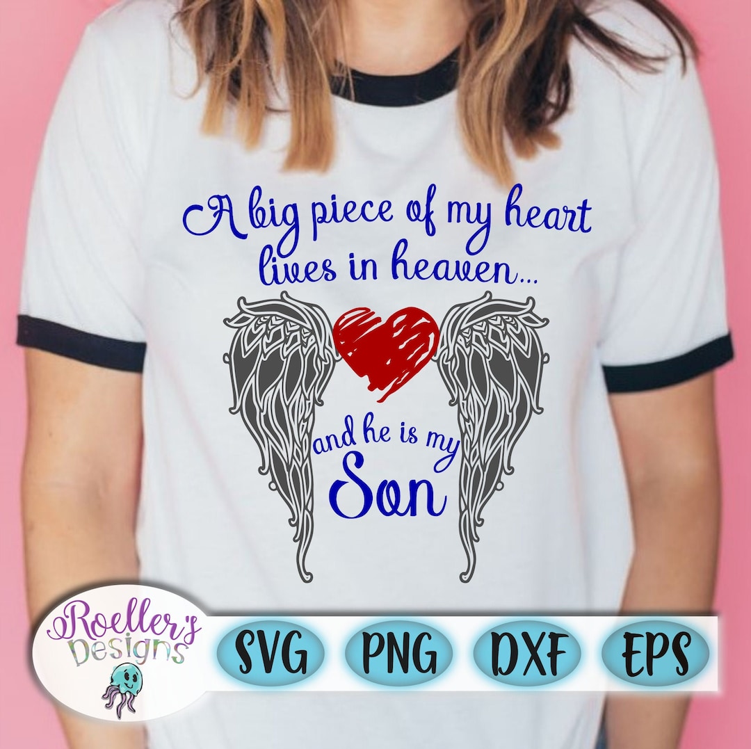 Heaven Svg, Son Svg, Angel Wings Svg, Memorial Svg, Memory Svg, Light ...
