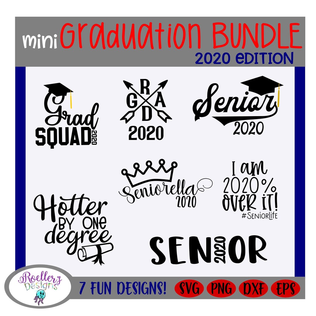 Graduation Svg, Graduation Bundle Svg, 2020 Svg, Senior Svg, Seniorella ...