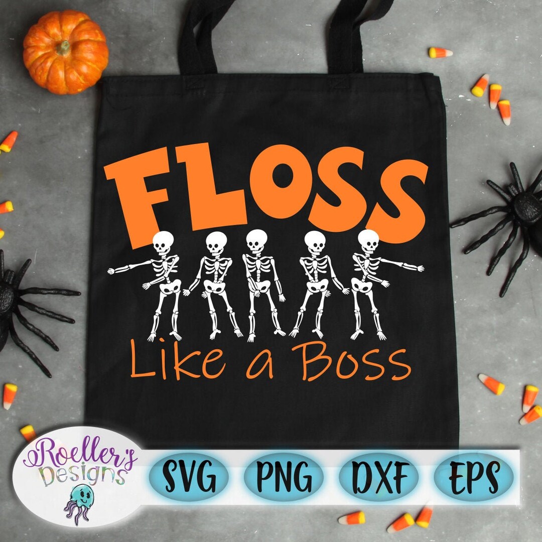Floss Dance Svg, Flossing Svg, Flossing Skeleton Svg, Floss Like a Boss ...