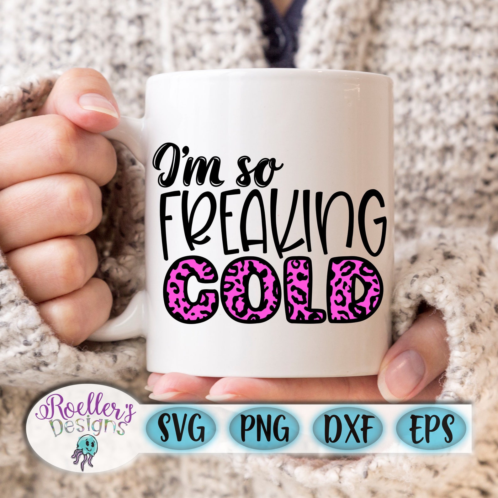 Im so Freaking Cold Svg Patterned Svg Cheetah Print Svg | Etsy