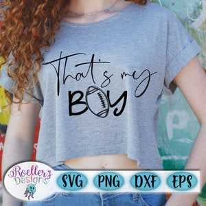 Football Svg, That's My Boy Svg, Football Mom Svg, Football Outline Svg ...