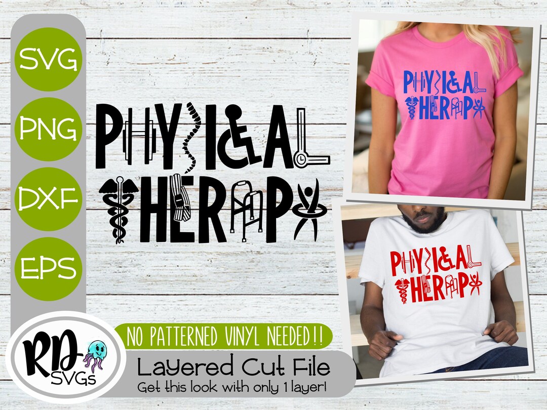Physical Therapy Svg, Physical Therapist Svg, Cricut, Cut File, Therapy ...