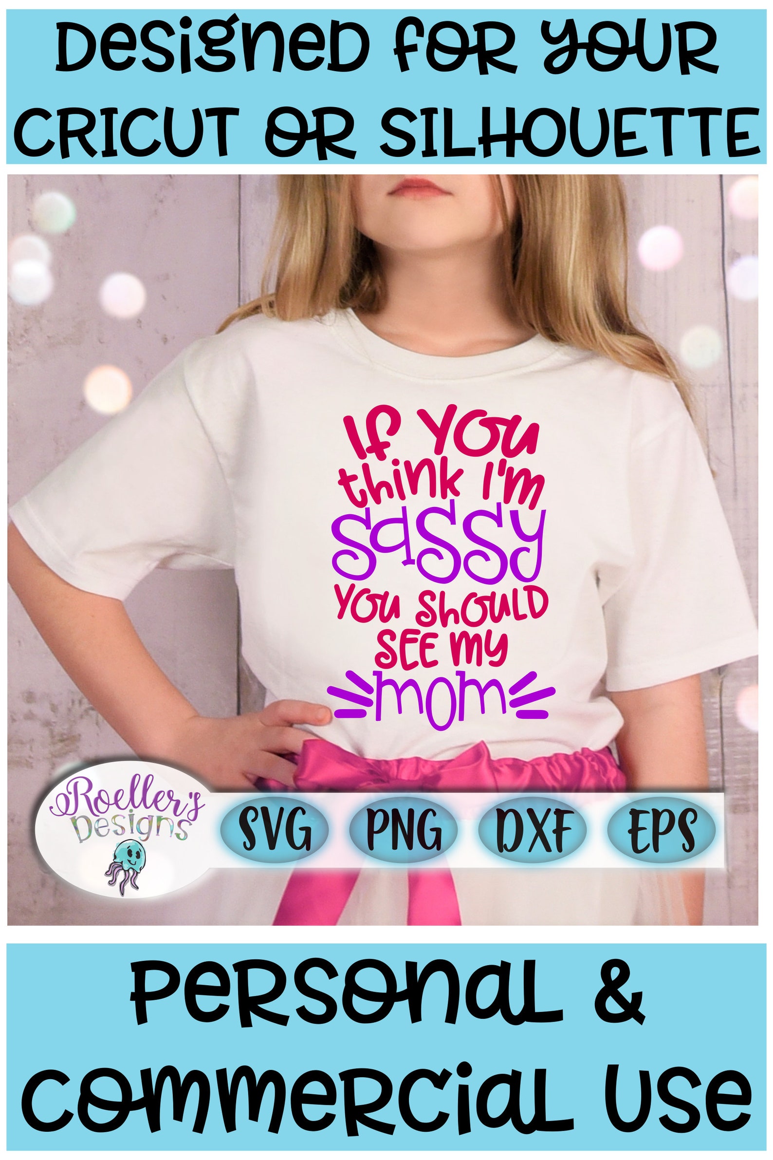 Sassy Svg Sassy Girl Svg Sassy Mom Svg Commercial Use Svg Etsy
