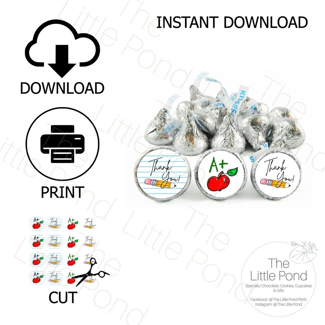Teacher Thank You Print at Home Hershey Kisses Stickers - DIY - Digital ...