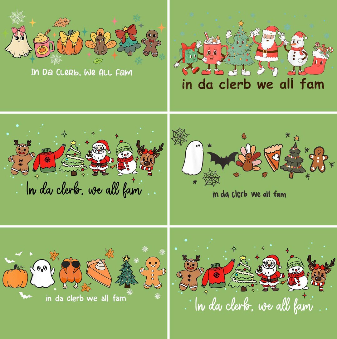 In Da Clerb We All Fam Christmas PNG Bundle Files,funny Christmas ...