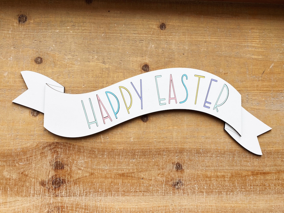 Happy Easter Banner Laser Cut File, SVG, PNG, JPG, Glowforge, Cricut ...