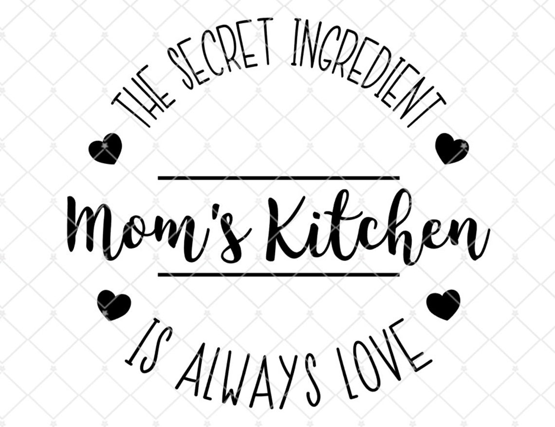 Moms Kitchen Svg File Mothers Day T Svg Moms Kitchen Dxf Etsy