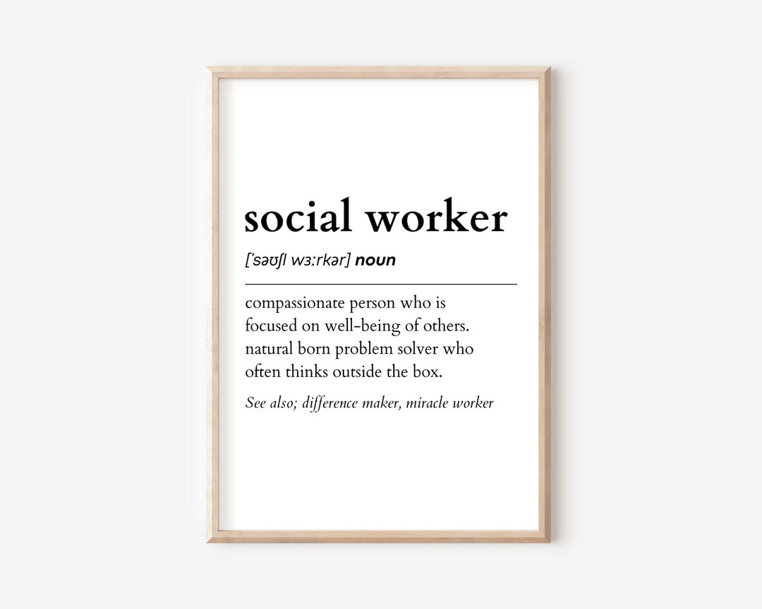 Social Worker Definition Print, Printable Wall Art, Digital Download ...