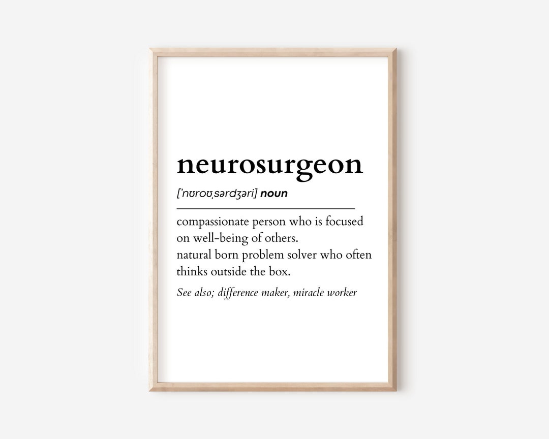 Neurosurgeon Definition Print, Printable Wall Art, Digital Download ...