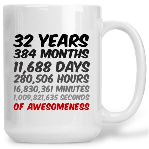 32 Years, 32ndbirthday Mug, Anniversary, Gift, Mum, Dad, Son, Daughter ...