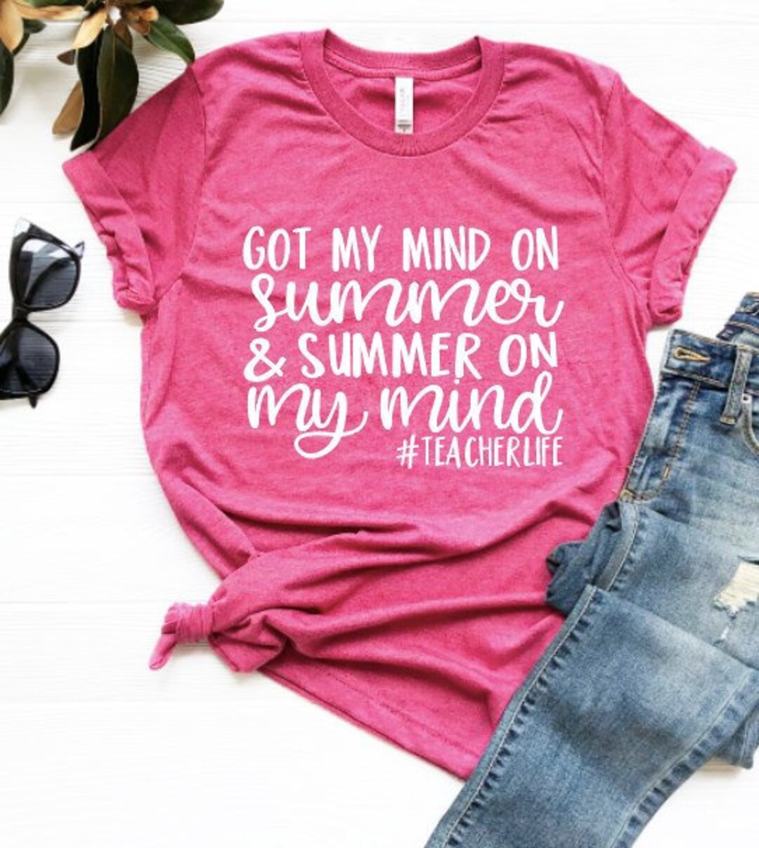 Got My Mind on Summer and Summer on My Mind Shirt / Funny Teacher Shirt ...