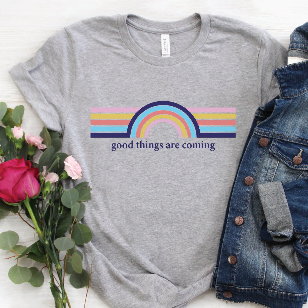 Good Things Are Coming Shirt / Positive Tee / Counselor Shirt / SEL ...