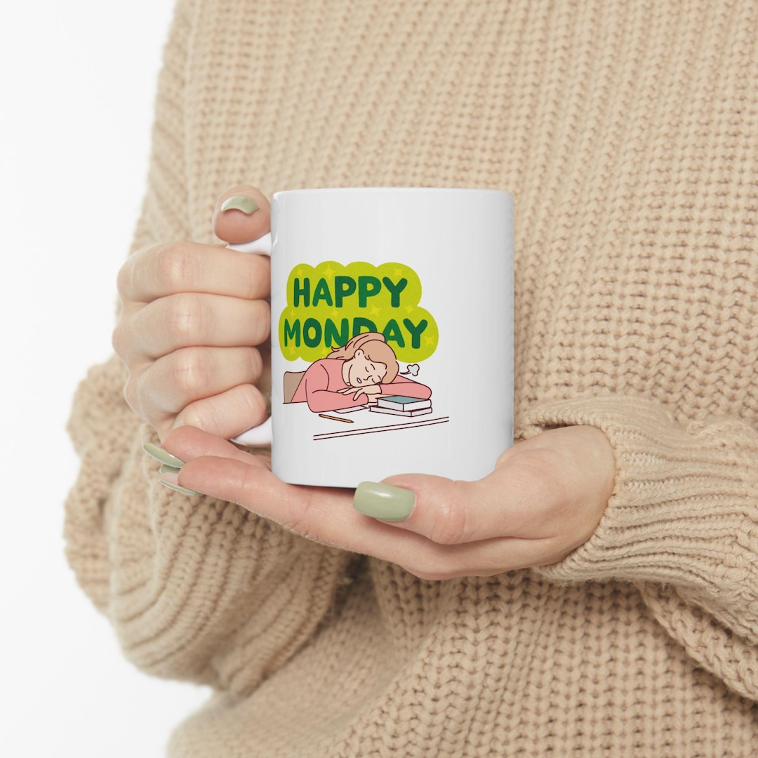 Funny HAPPY MONDAY Mug, Sleeping Woman at Desk. Sarcastic Office Humor ...