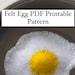 PDF Felt Egg Pattern, Egg Sewing Pattern, Felt Food Patterns, Digital ...
