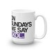 On Sundays We Say Skol Mug - Etsy