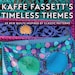 Kaffe Fassett's Timeless Themes: 23 New Quilts Inspired by Classic ...
