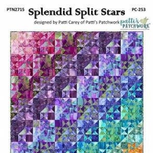 Splendid Split Stars Quilt Pattern by Patti's Patchwork Available in Lap, Throw, Queen, and Twin ...