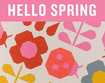 Hello Spring Quilt Pattern by Pen and Paper Patterns physical Copy - Etsy