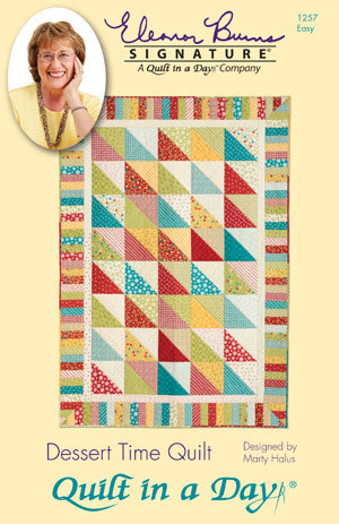 Eleanor Burns Signature Quilt Pattern: Dessert Time by Quilt in a Day ...