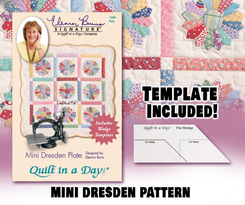 Mini Dresden Plate Pattern and Template 1280 Quilt in a Day - Etsy